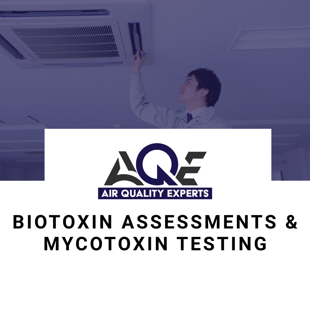 Biotoxin Assessments & Mycotoxin Testing - Air Quality Experts